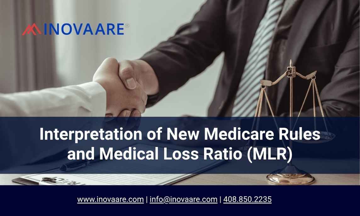 Medicare Rules Medical Loss Ratio What Payers Need To Know