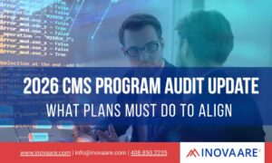 2026 Program Audit Update: What Health Plans Must Do to Align
